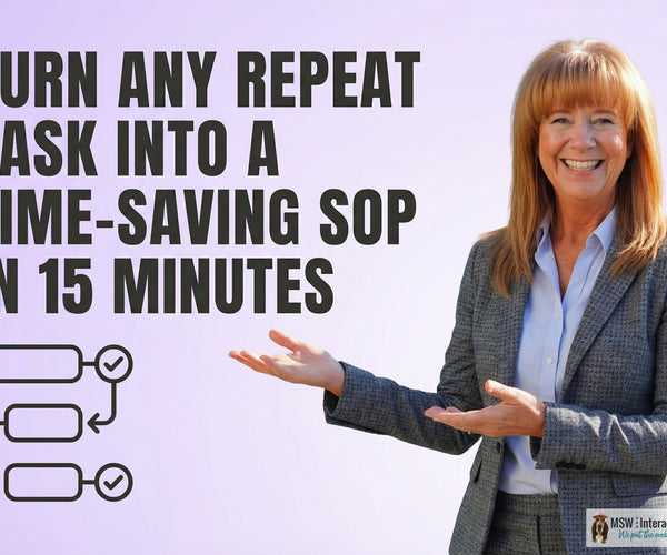 How to Turn Any Repeat Task into a Time-Saving SOP in Just 15 Minutes ...